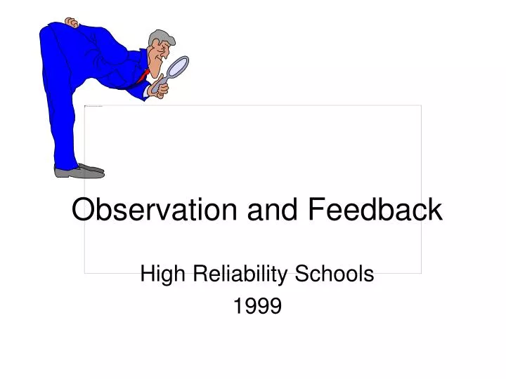 PPT - Observation and Feedback PowerPoint Presentation, free download ...