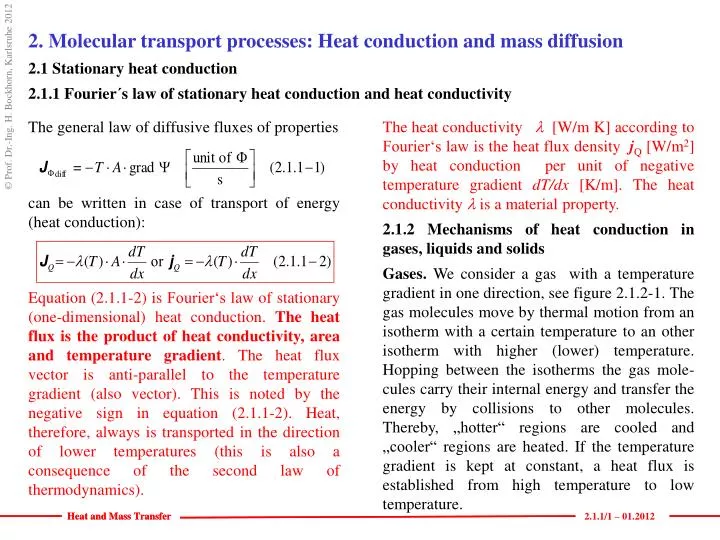 PPT - 2. Molecular transport processes : Heat conduction and mass ...