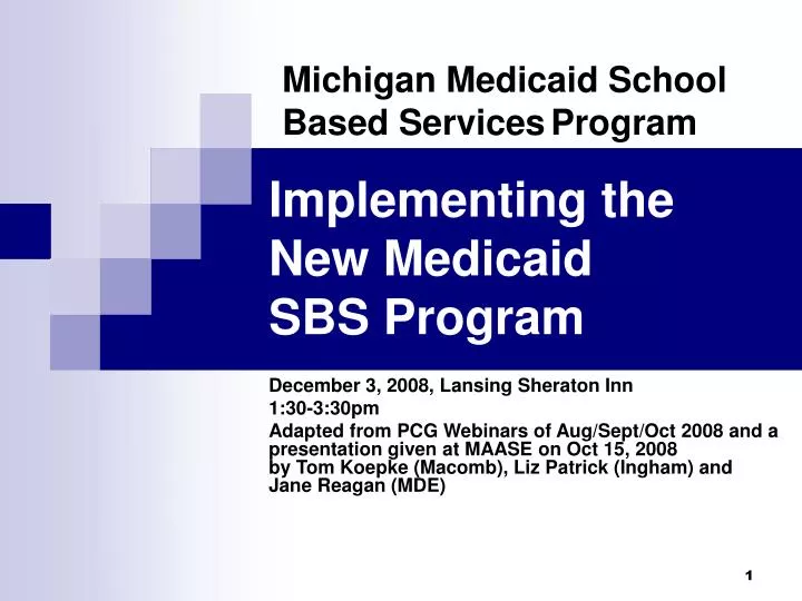 PPT - Implementing the New Medicaid SBS Program PowerPoint Presentation ...