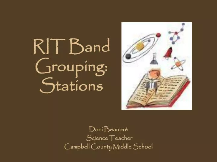 PPT - RIT Band Grouping: Stations PowerPoint Presentation, free download - ID:5200093