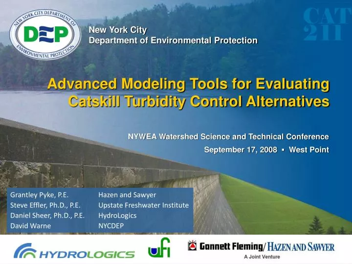 PPT - Advanced Modeling Tools for Evaluating Catskill Turbidity Control ...
