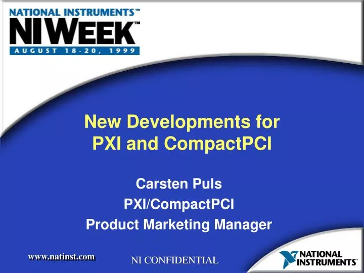 PPT - New Developments for PXI and CompactPCI PowerPoint Presentation ...