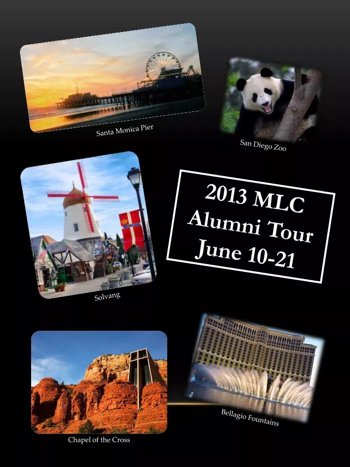 PPT - 2013 MLC Alumni Tour June 10-21 PowerPoint Presentation, free ...