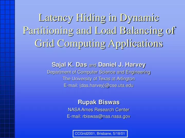 Ppt Latency Hiding In Dynamic Partitioning And Load Balancing Of Grid Computing Applications