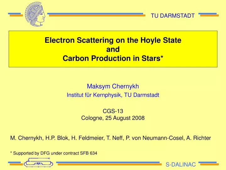 PPT - Electron Scattering on the Hoyle State and Carbon Production in ...