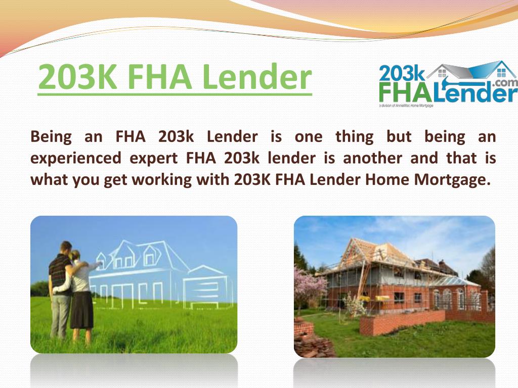 Ppt Fha 203k Home Loans Powerpoint Presentation Free Download Id