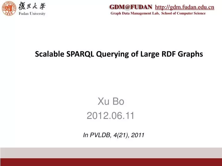 Ppt Scalable Sparql Querying Of Large Rdf Graphs Powerpoint Presentation Id5203921 