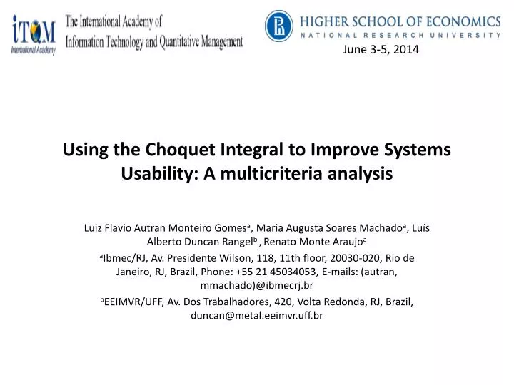 PPT - Using the Choquet Integral to Improve Systems Usability: A ...
