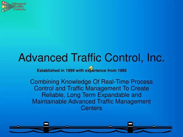 PPT - Advanced Traffic Control, Inc. PowerPoint Presentation, free ...