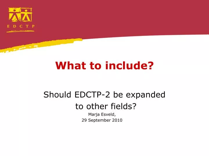 PPT - What to include? PowerPoint Presentation, free download - ID:5208852