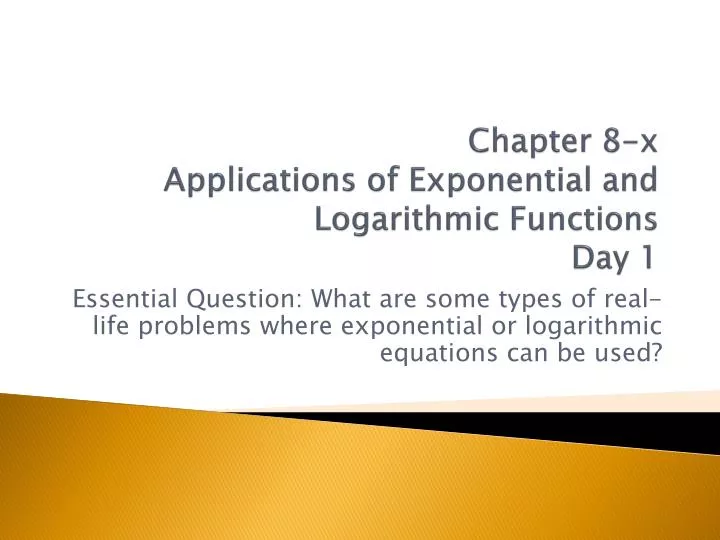Ppt Chapter 8 X Applications Of Exponential And Logarithmic Functions