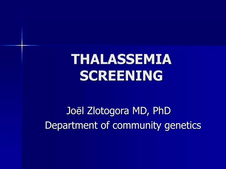 PPT - THALASSEMIA SCREENING PowerPoint Presentation, free download - ID ...
