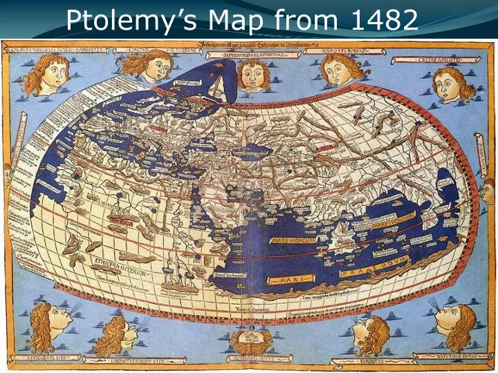 PPT - Ptolemy’s Map from 1482 PowerPoint Presentation, free download ...