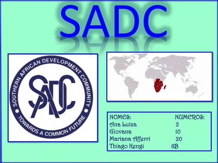 PPT - SADC PowerPoint Presentation, free download - ID:5217387