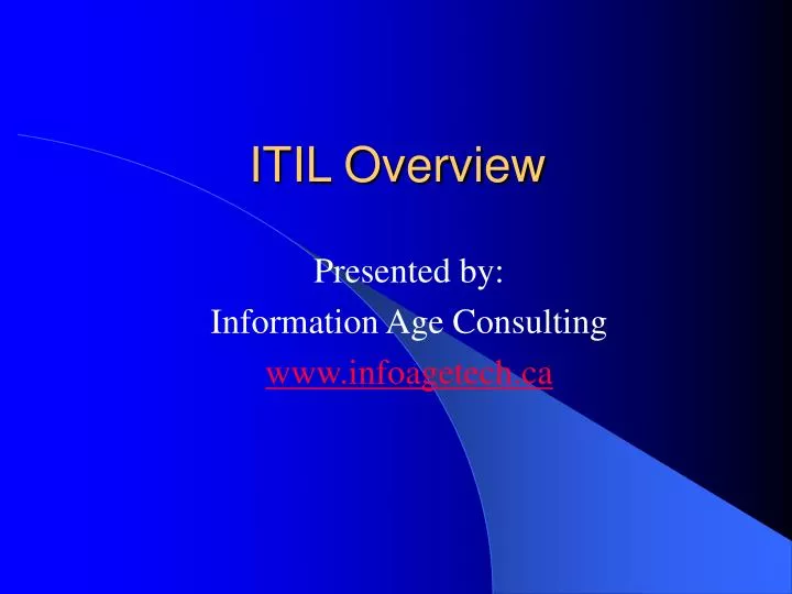 PPT - ITIL Overview PowerPoint Presentation, free download - ID:5222277