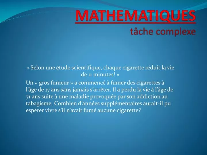 PPT - MATHEMATIQUES tâche complexe PowerPoint Presentation, free download - ID:5223225