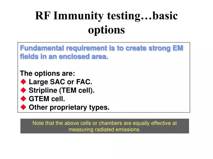 PPT - RF Immunity testing…basic options PowerPoint Presentation, free ...