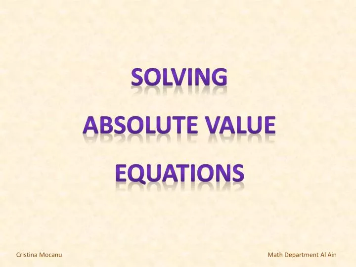 PPT - SOLVING ABSOLUTE VALUE EQUATIONS PowerPoint Presentation, free ... PPT - SOLVING ABSOLUTE VALUE EQUATIONS PowerPoint Presentation, free ...