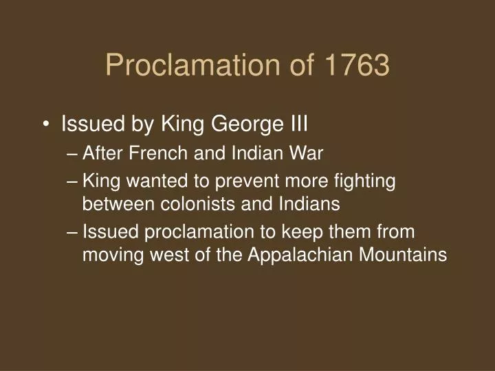 PPT - Proclamation of 1763 PowerPoint Presentation, free download - ID ...