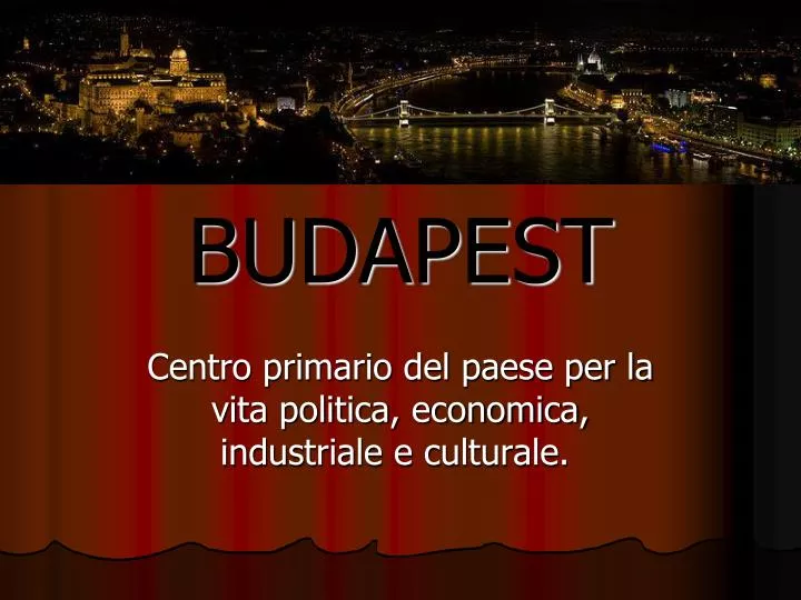 PPT - BUDAPEST PowerPoint Presentation, free download - ID:5230978
