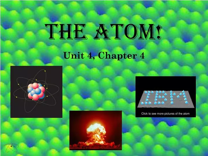 PPT - The Atom! PowerPoint Presentation, free download - ID:5231876