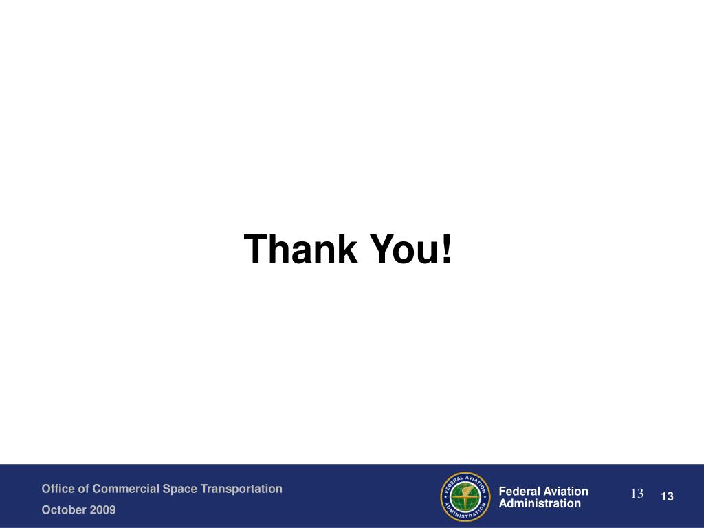 PPT - FAA Office of Commercial Space Transportation IAF Commercial ...