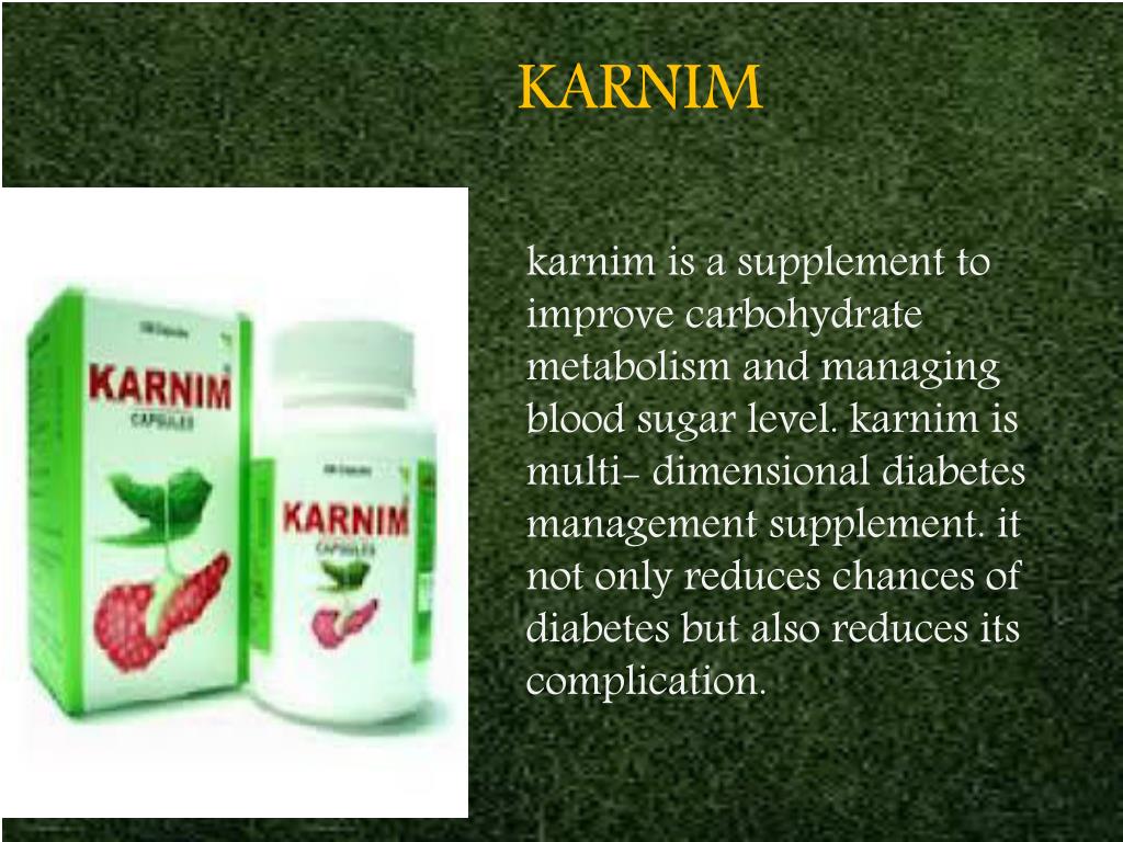 PPT - Ayurvedic Herbal karnim medicine use for Diabetes control ...
