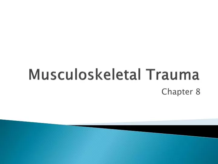 PPT - Musculoskeletal Trauma PowerPoint Presentation, free download ...