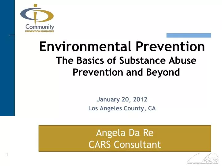 PPT - Environmental Prevention The Basics of Substance Abuse Prevention ...