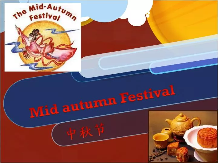 PPT - Mid autumn Festival PowerPoint Presentation, free download - ID ...