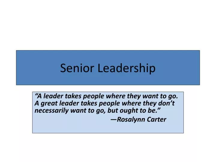PPT - Senior Leadership PowerPoint Presentation, free download - ID:5238248