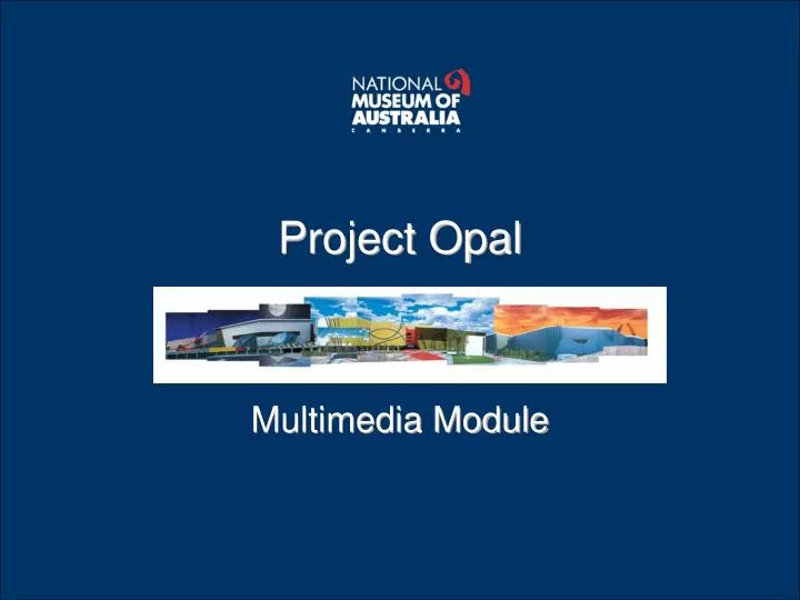 PPT - Project Opal PowerPoint Presentation, free download - ID:5238799