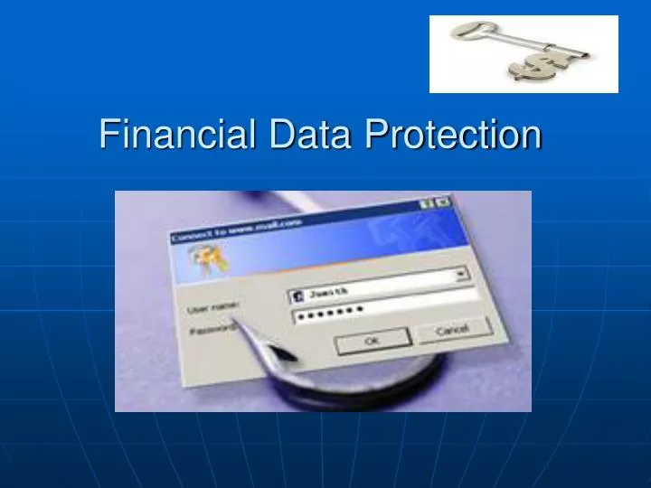 PPT - Financial Data Protection PowerPoint Presentation, free download ... PPT - Financial Data Protection PowerPoint Presentation, free download ...