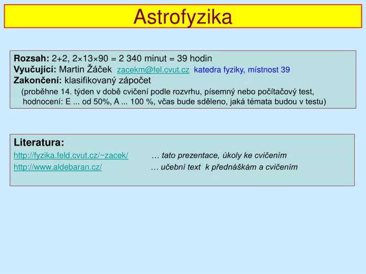 PPT - Astrofyzika PowerPoint Presentation, free download - ID:5239025
