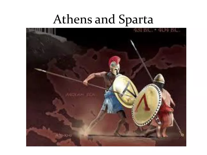 PPT - Athens and Sparta PowerPoint Presentation, free download - ID:5240152
