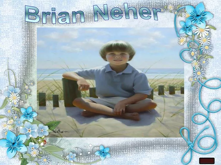 PPT - Brian Neher PowerPoint Presentation, free download - ID:5241044
