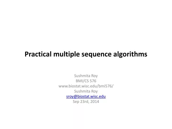 PPT - Practical multiple sequence algorithms PowerPoint Presentation, free download - ID:5241980