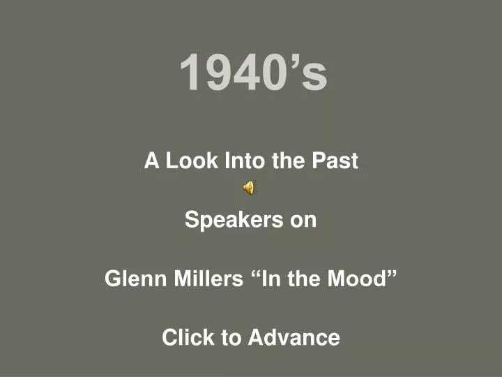 PPT - 1940’s PowerPoint Presentation, free download - ID:5242873