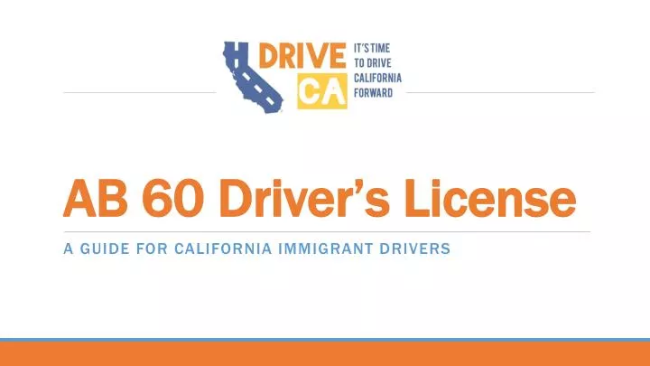 PPT - AB 60 Driver’s License PowerPoint Presentation - ID:5243637