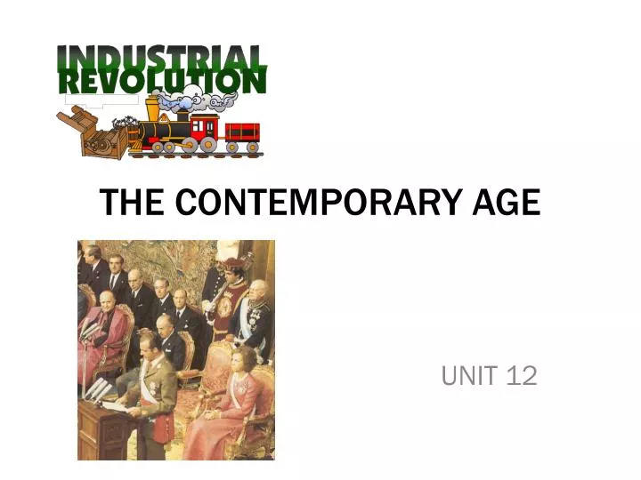 PPT - THE CONTEMPORARY AGE PowerPoint Presentation, free download - ID ...