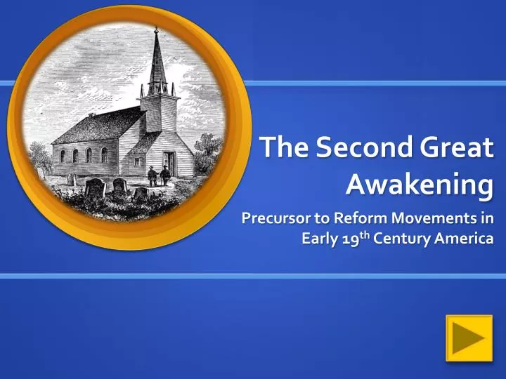 PPT - The Second Great Awakening PowerPoint Presentation, free download ...