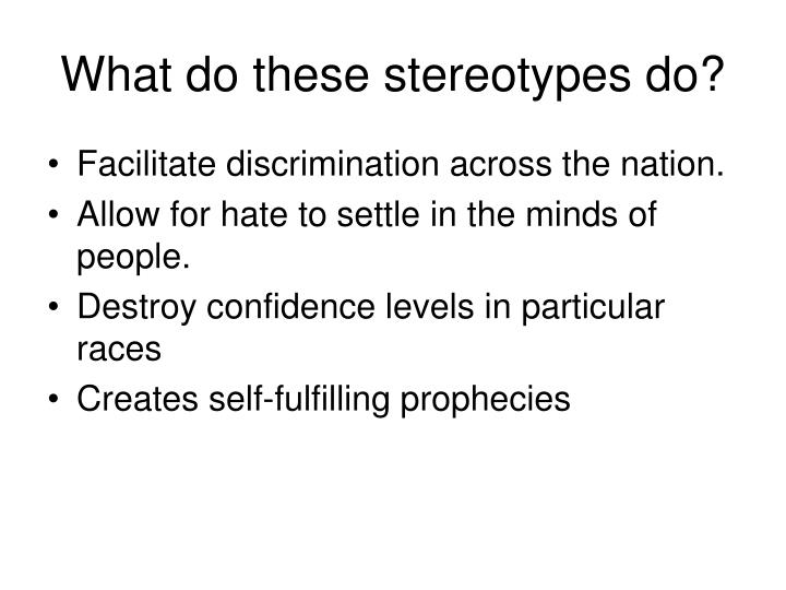 PPT - WHAT IS A STEREOTYPE? PowerPoint Presentation - ID:5246883