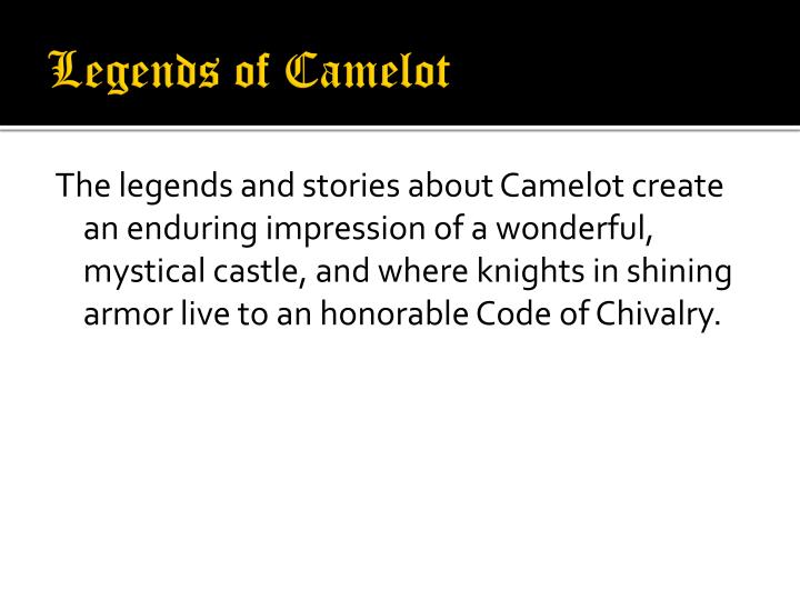 PPT - Camelot PowerPoint Presentation - ID:5247786