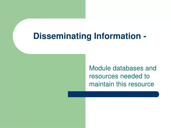 PPT - Disseminating Information - PowerPoint Presentation, free ...