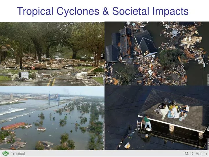 PPT - Tropical Cyclones & Societal Impacts PowerPoint Presentation - ID ...