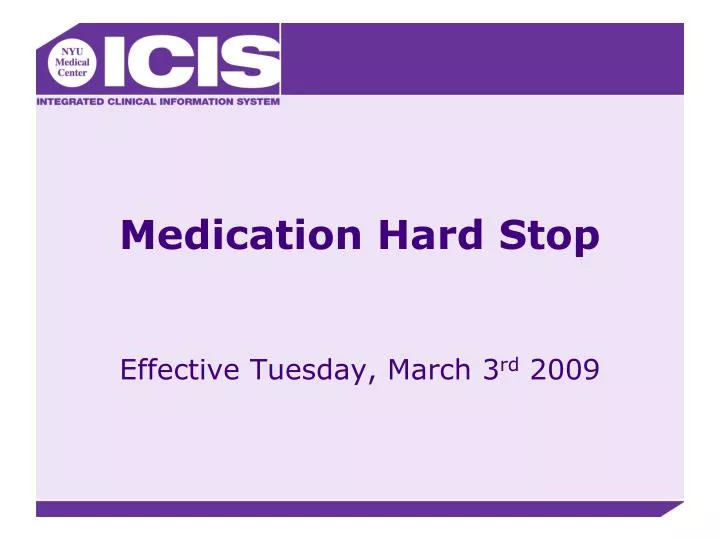 PPT - Medication Hard Stop PowerPoint Presentation, free download - ID ...