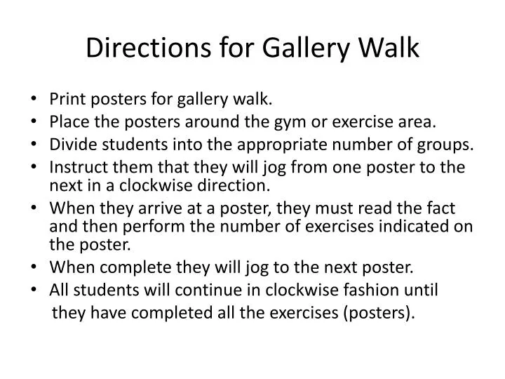 PPT - Directions for Gallery Walk PowerPoint Presentation - ID:5257268