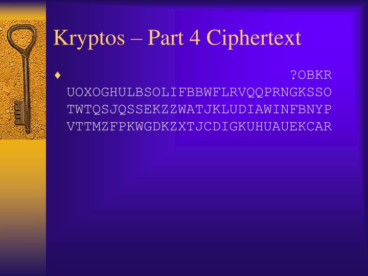 PPT - Kryptos & The Cyrillic Projector PowerPoint Presentation - ID:5257474