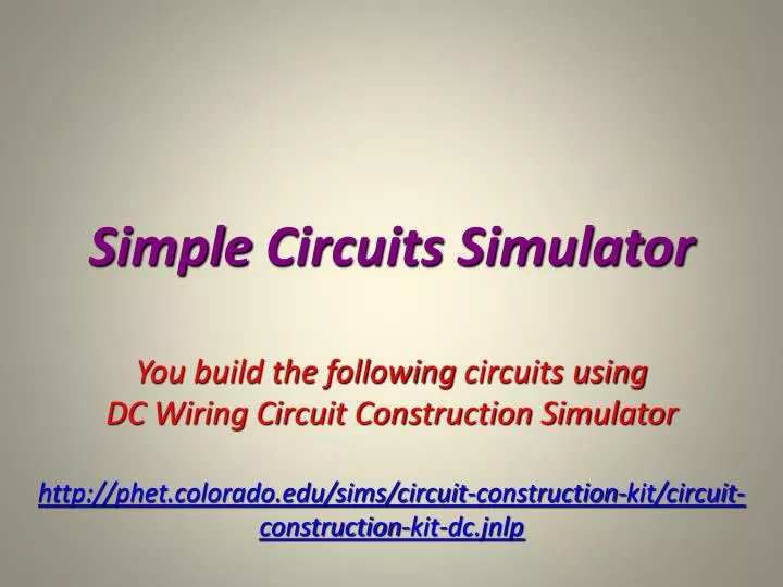 PPT - Simple Circuits Simulator PowerPoint Presentation, free download ...