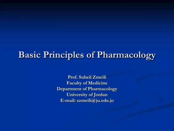 PPT - Basic Principles of Pharmacology PowerPoint Presentation, free ...